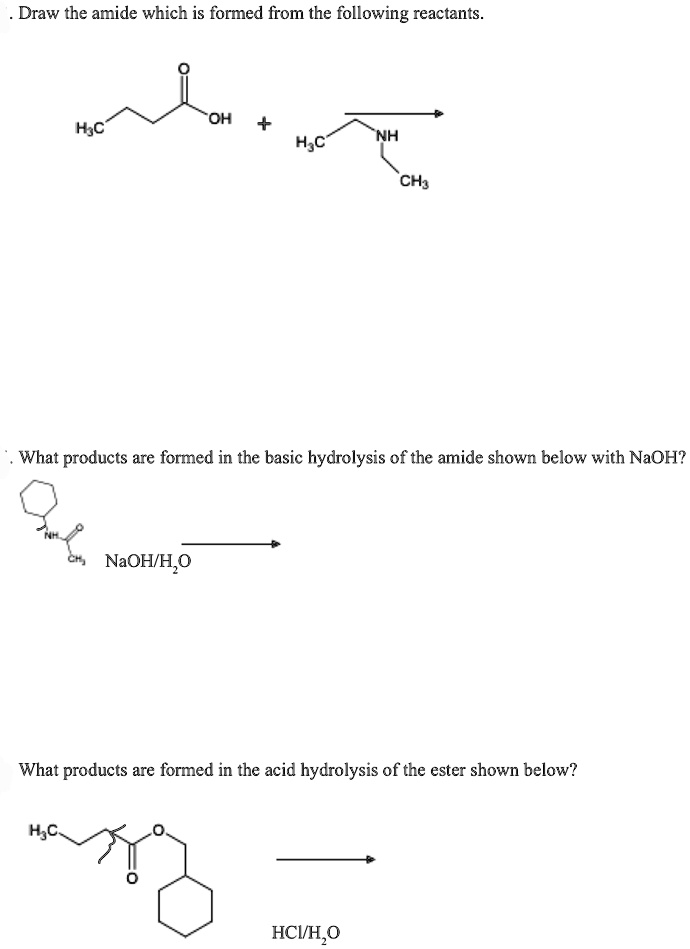SOLVED: Draw the amide which is formed from the following reactants. OH ...
