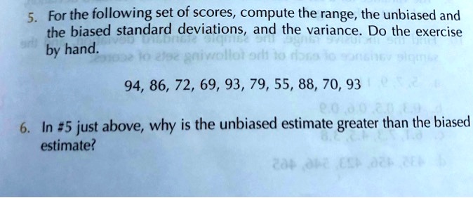 SOLVED: For the following set of scores, compute the range, the ...