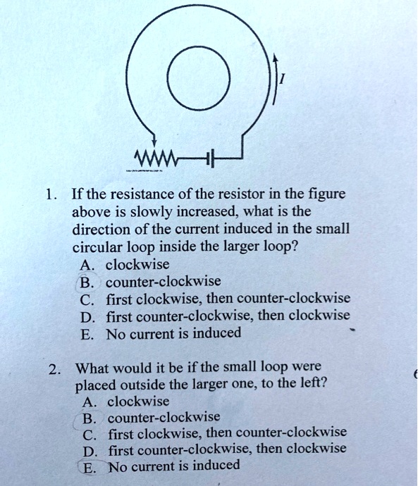 1. If the resistance of the resistor in the figure above is slowly increased, what is the ...