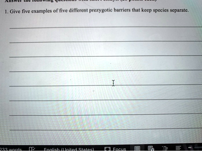 SOLVED: FnS Give five examples of five different prezygotic barriers ...