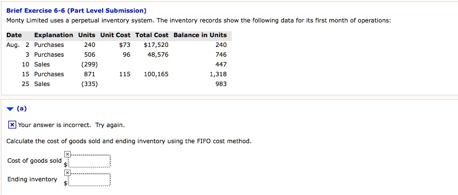 SOLVED: Brief Exercise 6-6 (Part Level Submission) Monty Limited uses a perpetual inventory ...