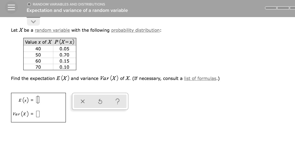 SOLVED:RANDOM VARIABLES AND DISTRIBUTIONS Expectation and variance of ... SOLVED:RANDOM VARIABLES AND DISTRIBUTIONS Expectation and variance of ...
