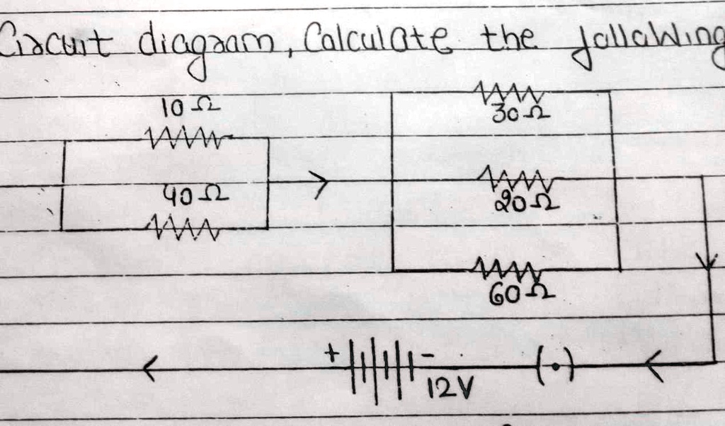 SOLVED: 'in the circuit diagram calculate the following first calculate ... SOLVED: 'in the circuit diagram calculate the following first calculate ...