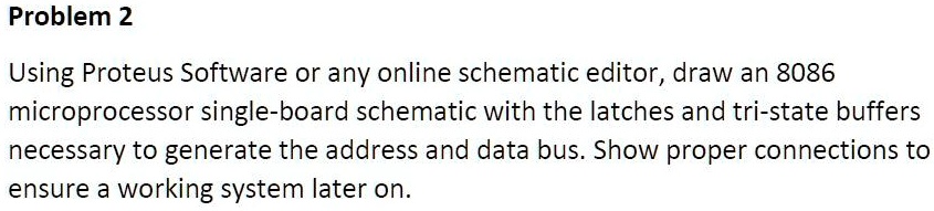 Solved Problem 2 Using Proteus Software Or Any Online Schematic Editor 6974