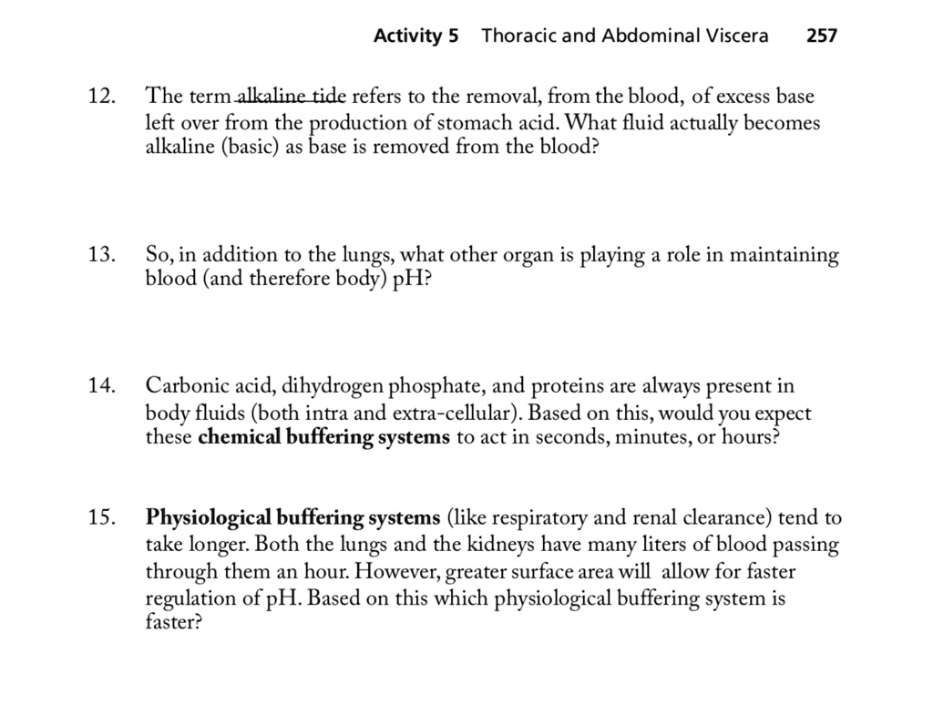 SOLVED: Activity 5 Thoracic and Abdominal Viscera 257 12. The term ...