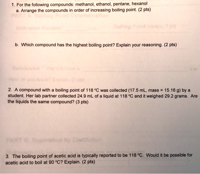 SOLVED: For the following compounds methanol, ethanol, pentane, hexanol ...