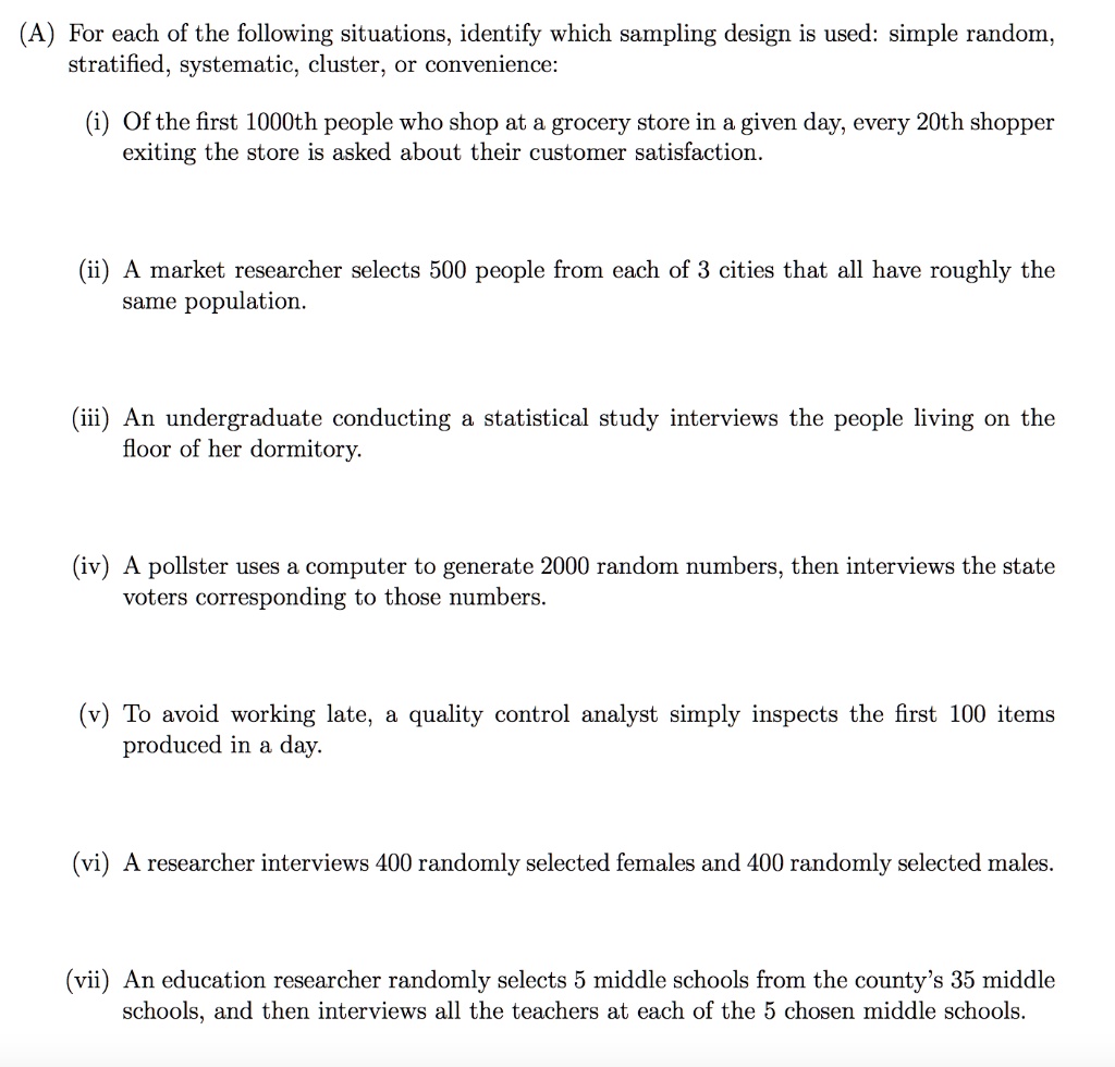 SOLVED: (A) For each of the following situations, identify which ...