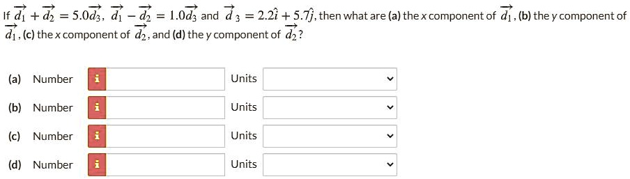 d1d 50d3 1 d2 10d3 d d 3 22i 57jthen what are a the x componentof d b ...