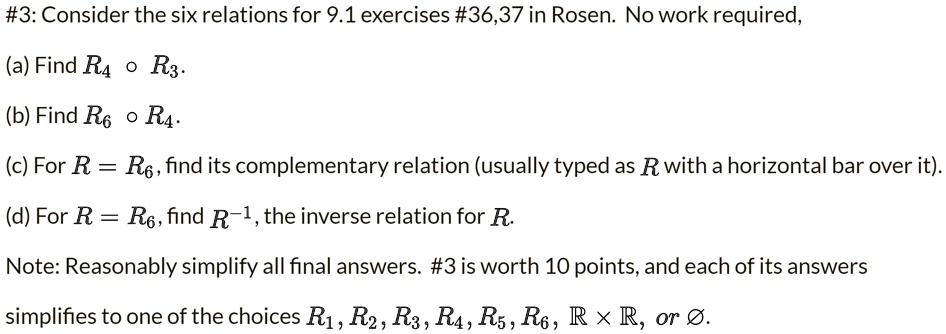 SOLVED: Consider the six relations for 9.1 exercises #36,37 in Rosen: No work required. (a) Find ...