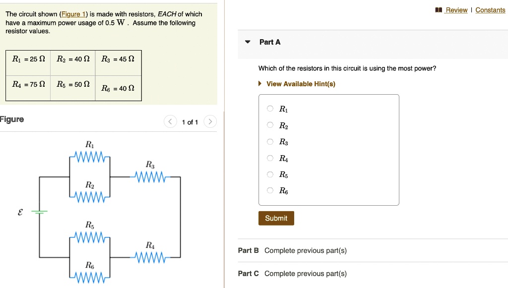 The circuit shown (Figure 1) is made with resistors, EACH of which have a maximum power usage of ...