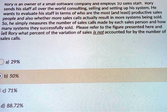 rory is an owner ot a small sortware company and employs 1u sales statt kory sends his staff all ...