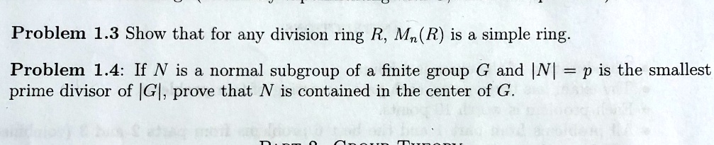 SOLVED: Problem 1.3 Show that for any division ring R, Mn(R) is ...