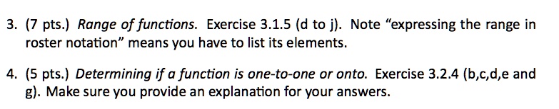 SOLVED: (7 pts ) Range of functions: Exercise 3.1.5 (d to j): Note ...