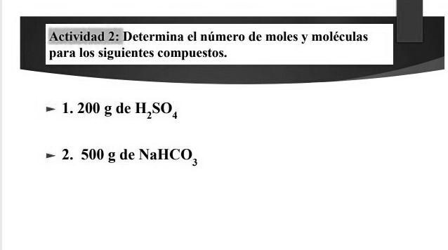 SOLVED: ayudaaaa y doy puntos Actividad 2: Determina el número de moles ... SOLVED: ayudaaaa y doy puntos Actividad 2: Determina el número de moles ...