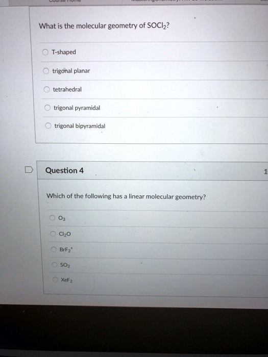 SOLVED: What is the molecular geometry of SOCl2? T-shaped trigonal ...