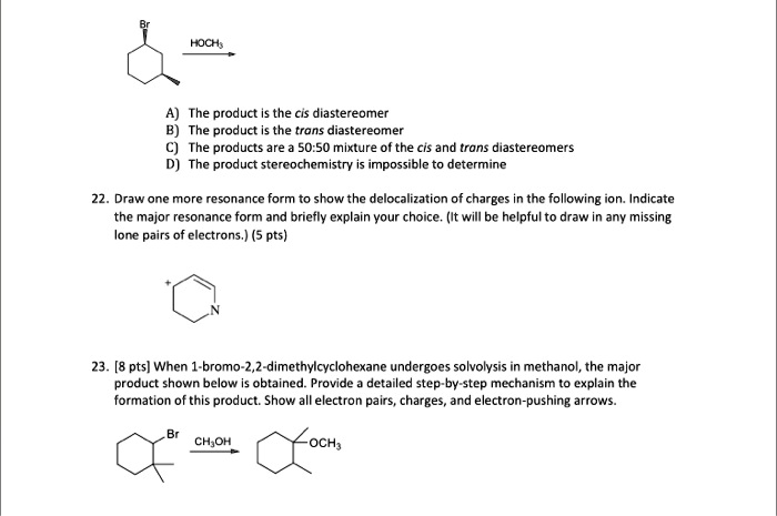 SOLVED: HOCha The product the cis diastereomer The product the trans diastereomer The products ...