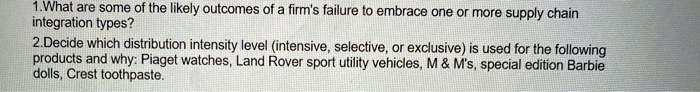 1. What are some of the likely outcomes of a firm's failure to embrace ...