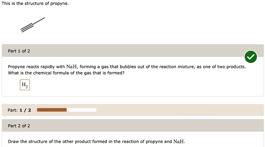 this is the structure of propyne part 1 of 2 propyne reacts rapidly ...