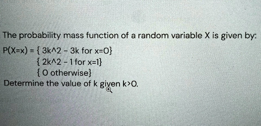 SOLVED: The probability mass function of a random variable X is given ...