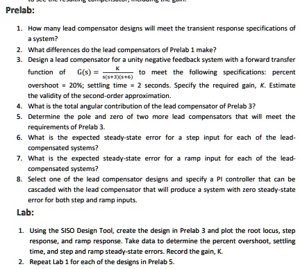 SOLVED: Prelab How many compensators are needed to meet the transient response specifications of ...