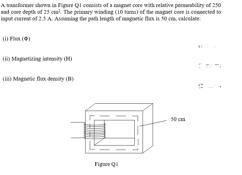 SOLVED: A transformer shown in Figure Ql consists of a magnet core with ...