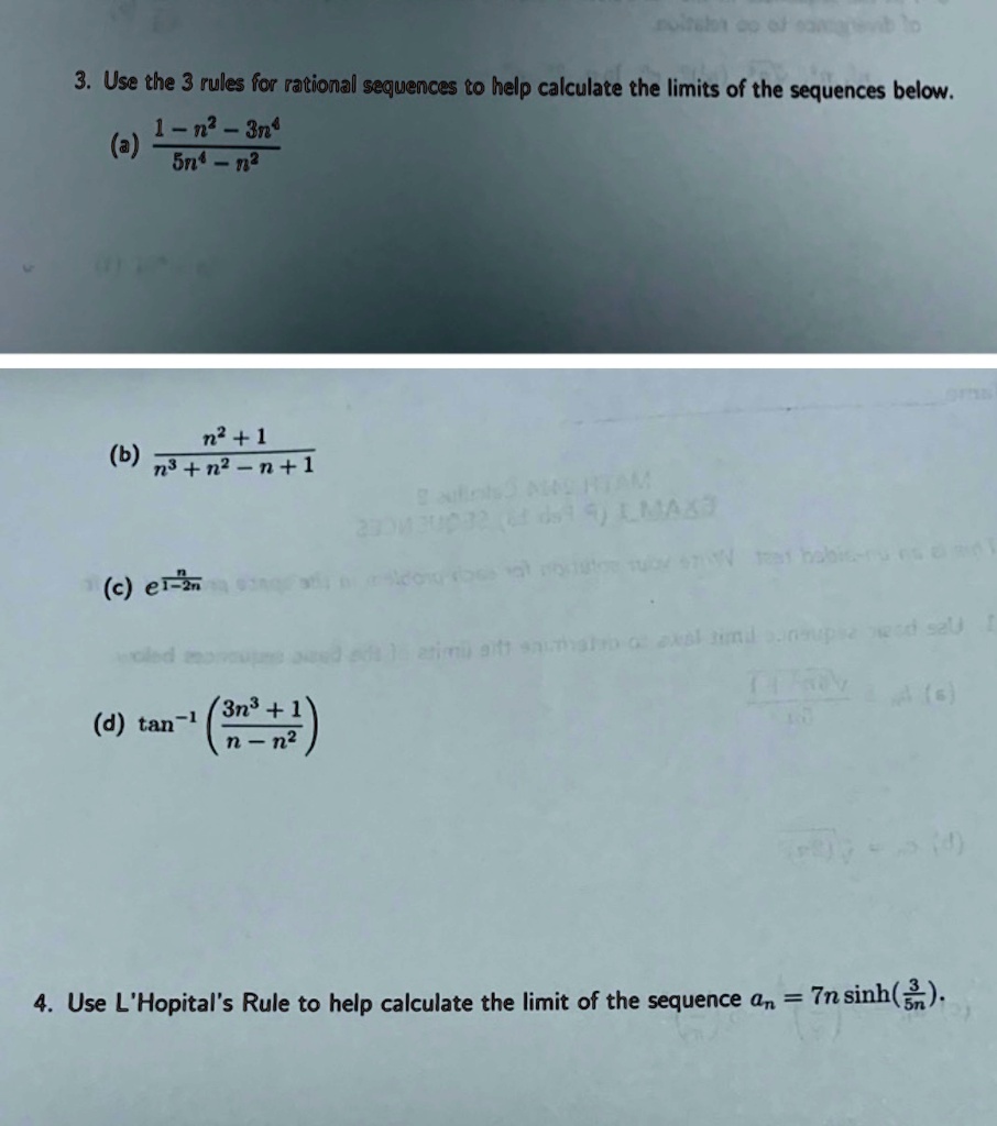 SOLVED: Use the 3 rules for rational sequences to help calculate the limits of the sequences ...