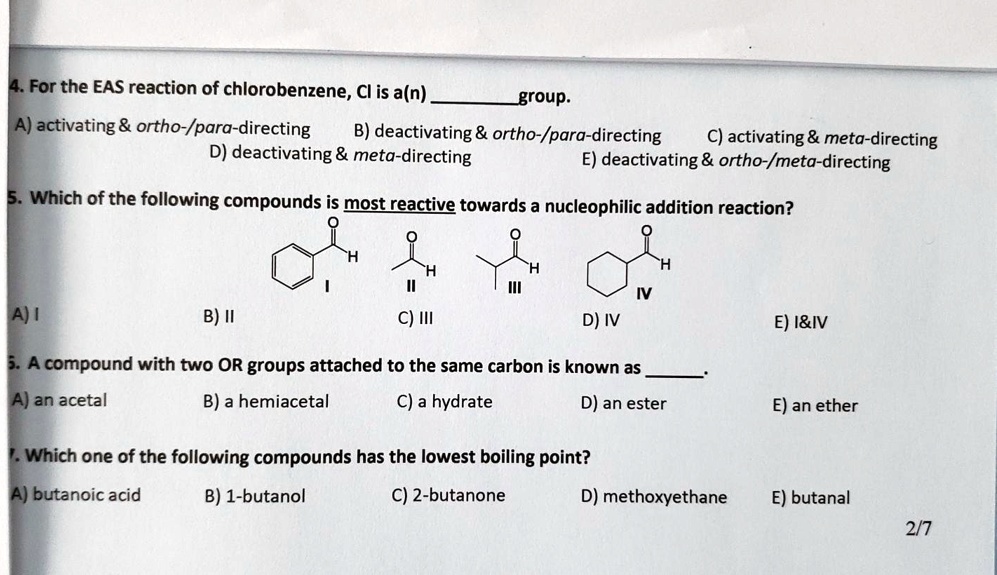 SOLVED: For the EAS reaction of chlorobenzene, Cl is a(n) group: A ...