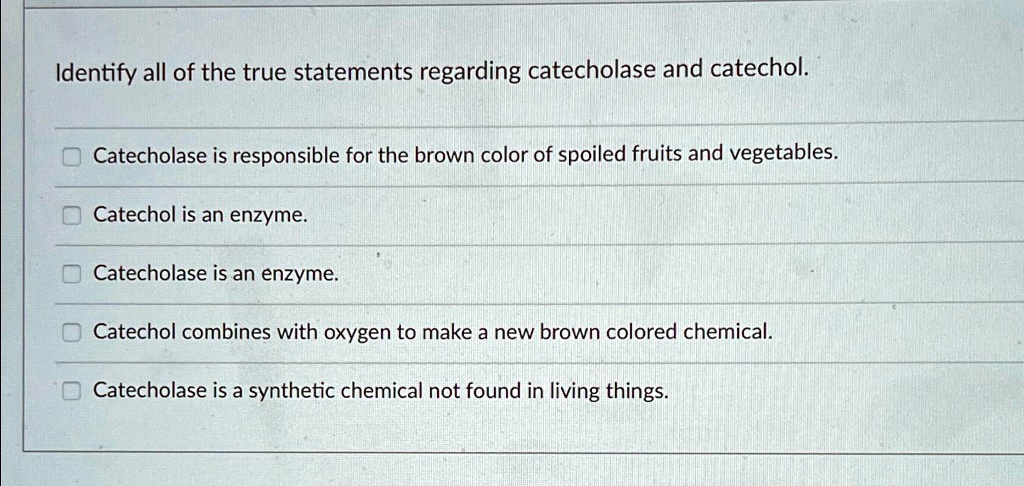 Identify all of the true statements regarding catecholase...