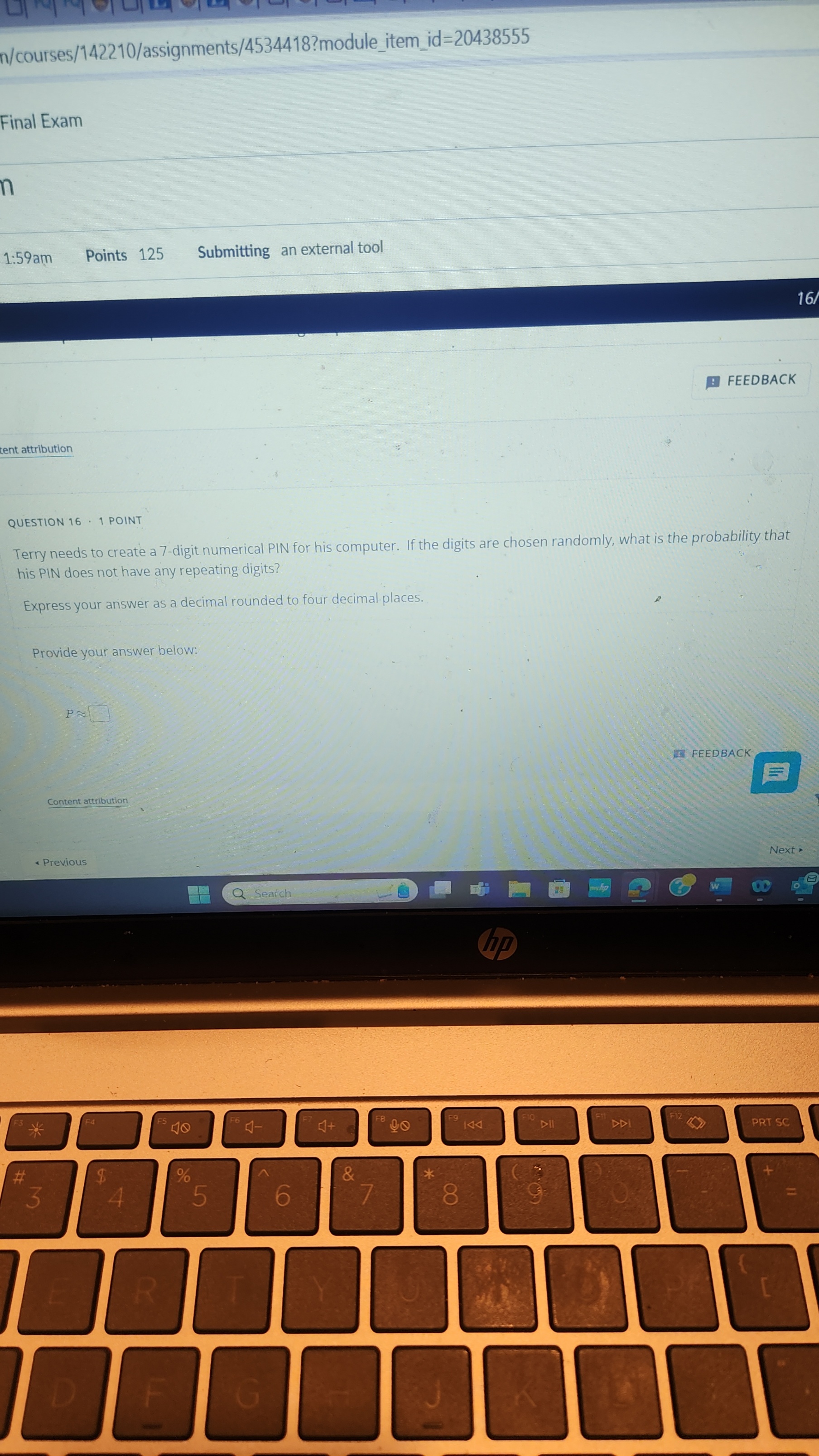 n/courses/142210/assignments/4534418?moduleitemid =20438555 Final Exam 1:59am Points 125 ...