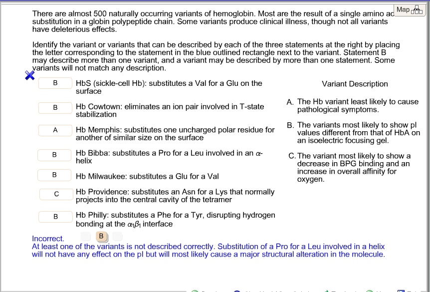 There are almost 500 naturally occurring variants of hemoglobin. Most ...
