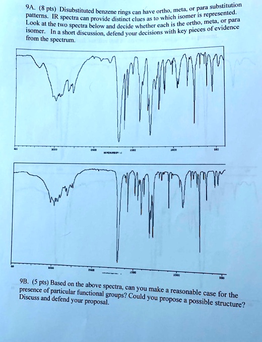 9A. (8 pts) Disubstituted benzene rings can have ortho, meta, or para ...
