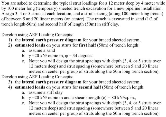 You are asked to determine the typical strut loadings for a 12 meter ...
