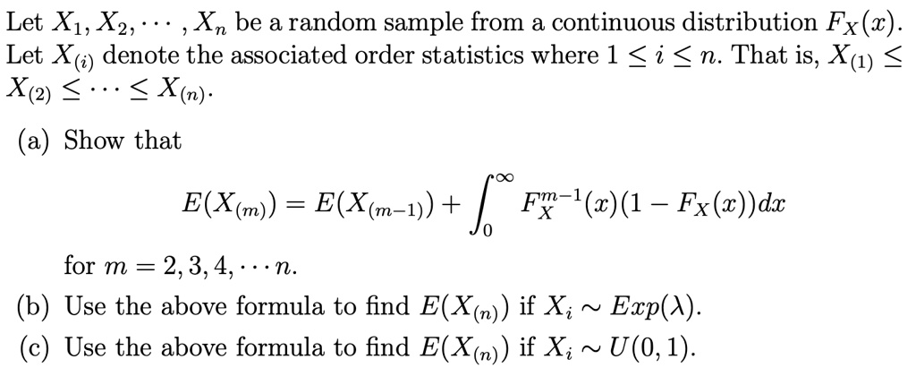 let x1x2 xn be a random sample from a continuous distribution fxc let ...