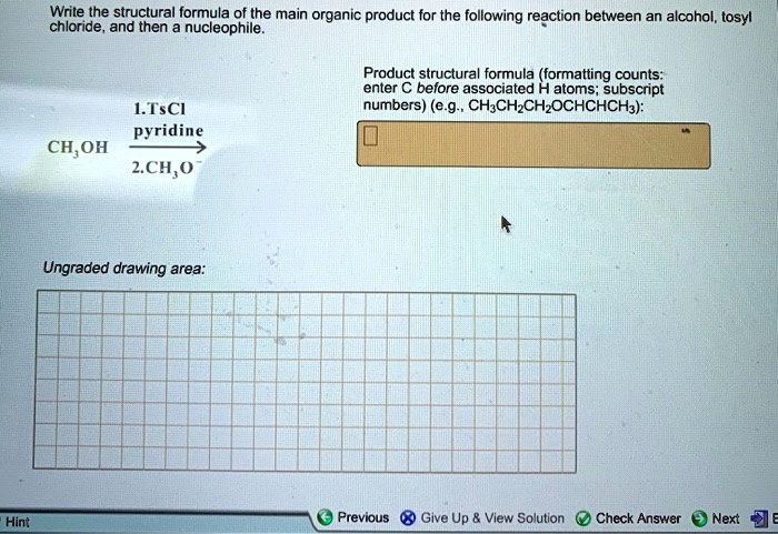 write the structural formula of the main organic product for the ...