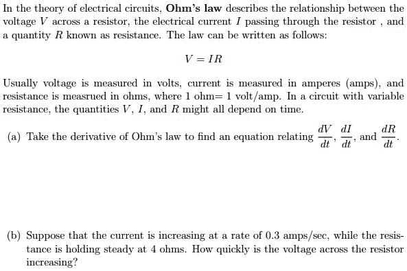 SOLVED: The theory of electrical circuits - Ohm's law describes the ...