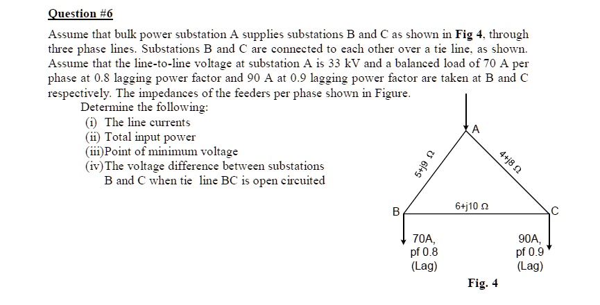 SOLVED: Assume that bulk power substation A supplies substations B and ...