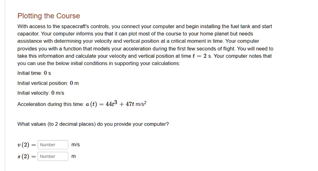Plotting the Course With access to the spacecraft's controls, you connect your computer and ...