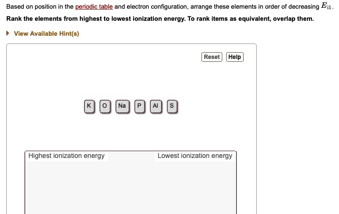 SOLVED: Based on position in the periodic table and electron configuration, arrange these ...