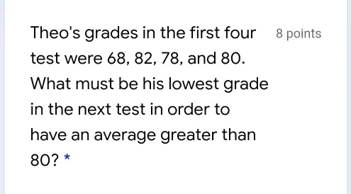 Theo's grades in the first four 8-point tests were 68, 82, 78, and 80 ...