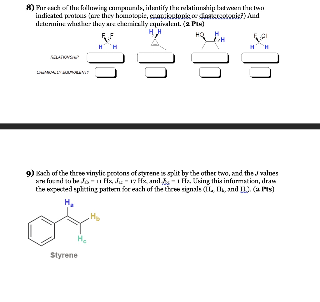 SOLVED: For each of the following compounds, identify the relationship between the two indicated ...