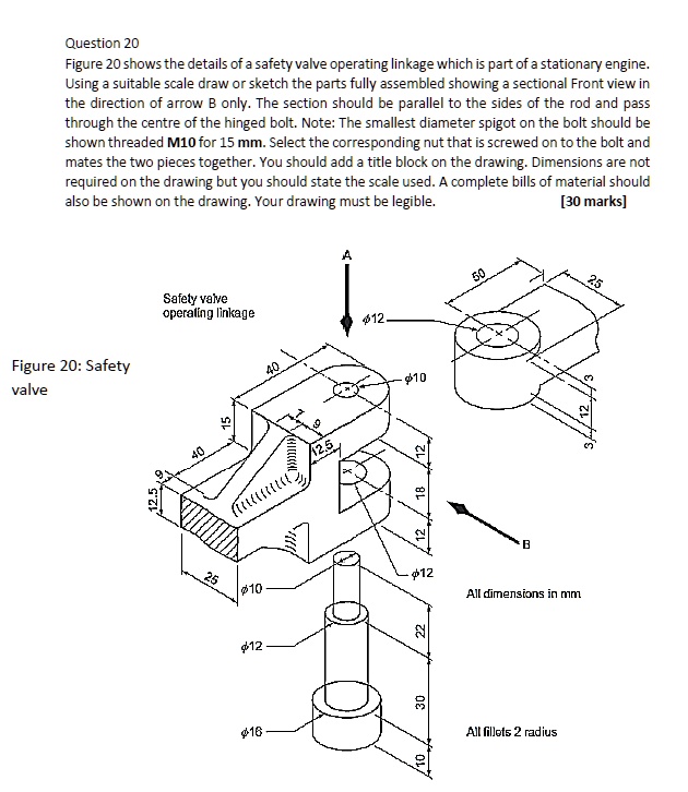 SOLVED: Question 20 Figure 20 shows the details of a safety valve ...