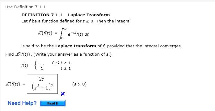 use definition 711 definition 711 laplace transform let f be function defined for 2 0 then the ...