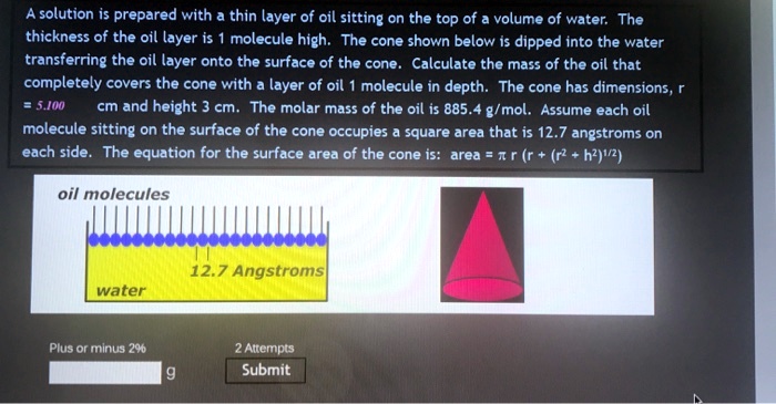 SOLVED:A solution is prepared with thin layer of oil sitting on the top ...