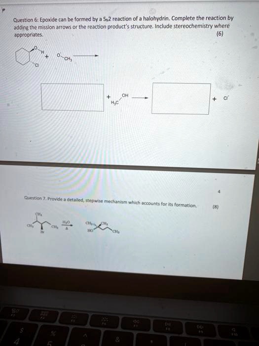 question epoxide can be formed by a sk2 reaction of halohydrin complete ...