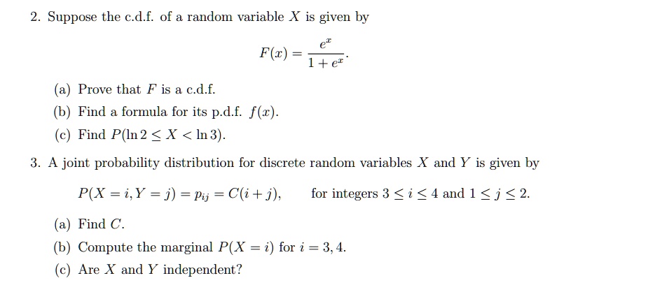 Suppose The Cdf Of A Random Variable X Is Given By Fx 1 X Prove That F Is A Cdf