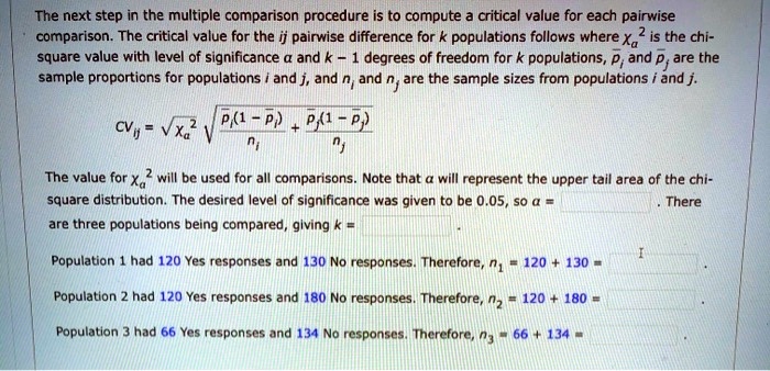 SOLVED: The next step in the multiple comparison procedure is to ...
