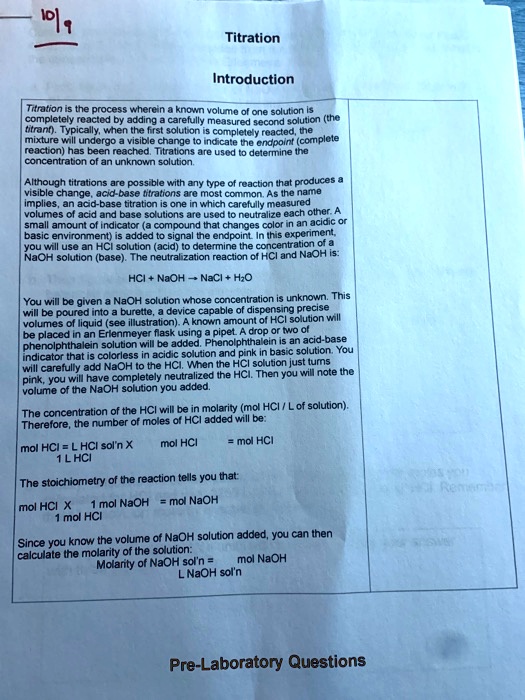 [GET ANSWER] 101 ? Titration Introduction Titration is the process wherein a known volume of one ...
