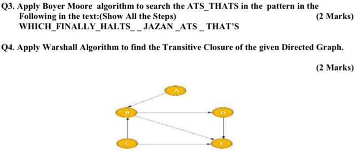 Q3. Apply Boyer Moore algorithm to search the ATSTHATS in the pattern ...
