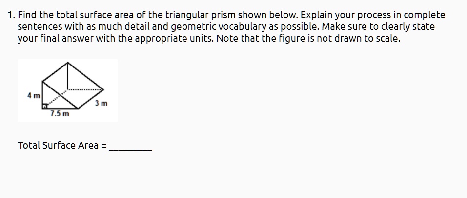 1 find the total surface area of the triangular prism shown below ...