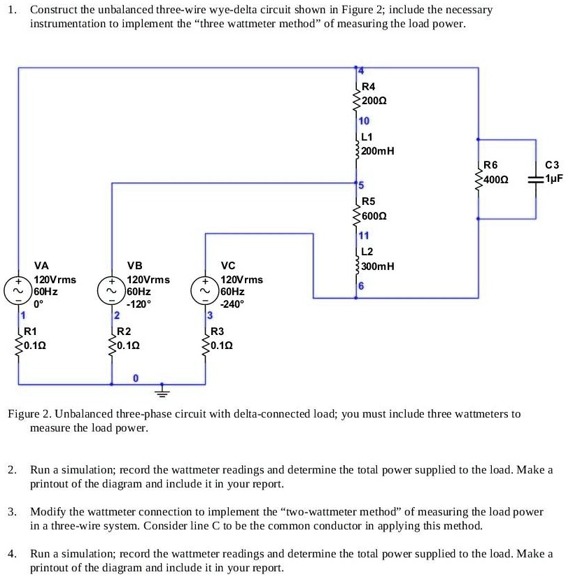 [GET ANSWER] using multisim 1 construct the unbalanced three wire wye delta circuit shown in ...